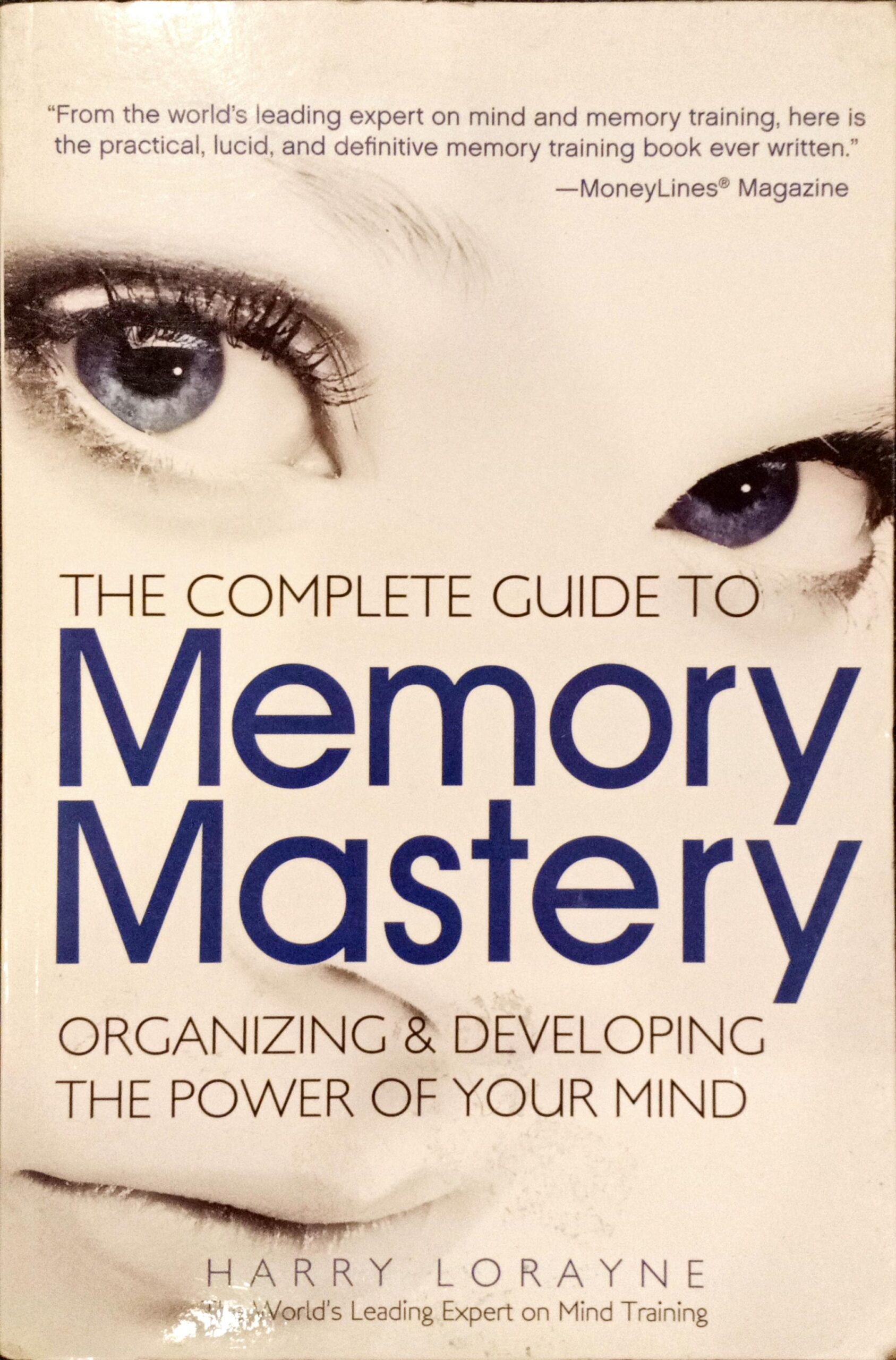 The Complete Guide to Memory Mastery - مكتبة رحالة